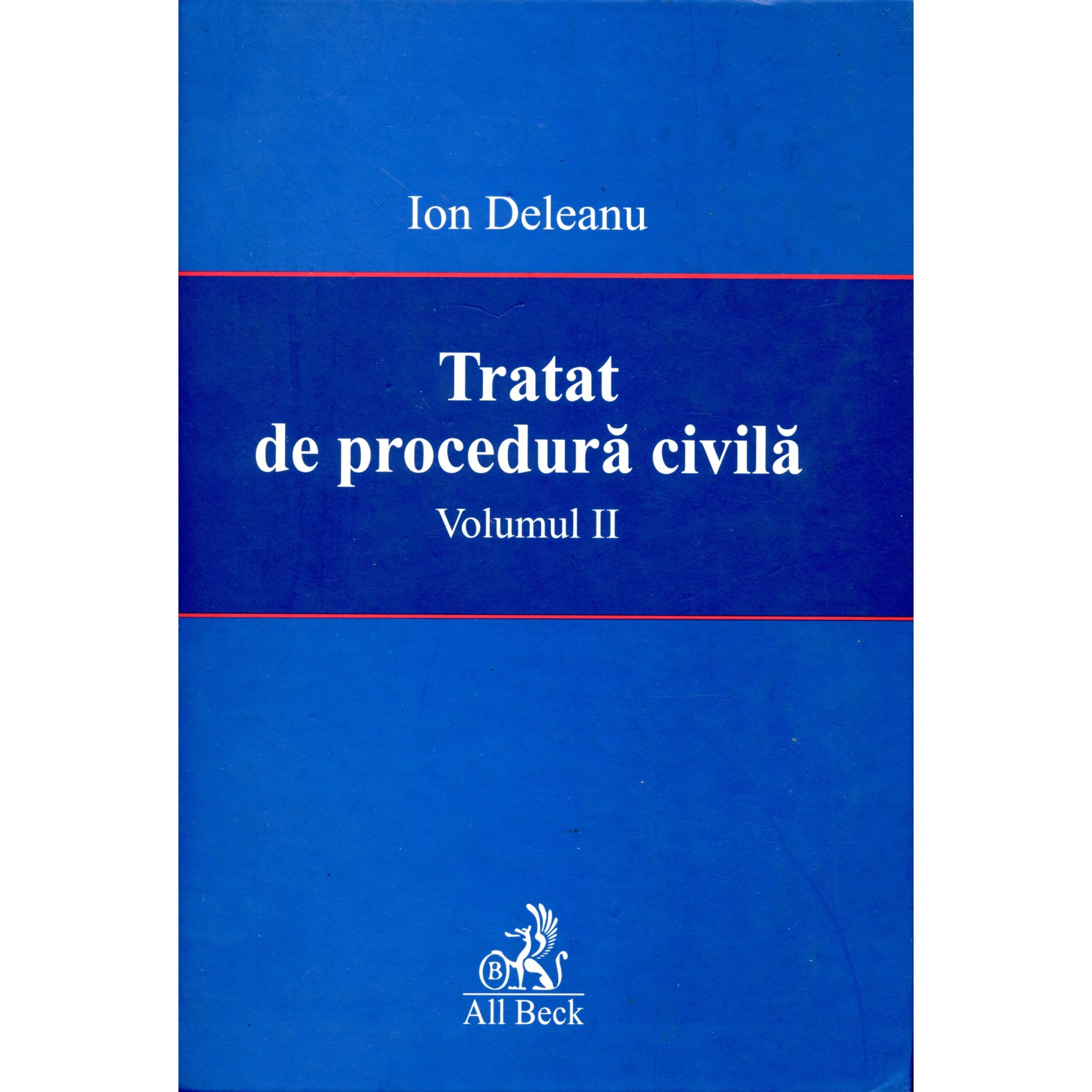 Tratat de procedura civila - Ion Deleanu - eMAG.ro