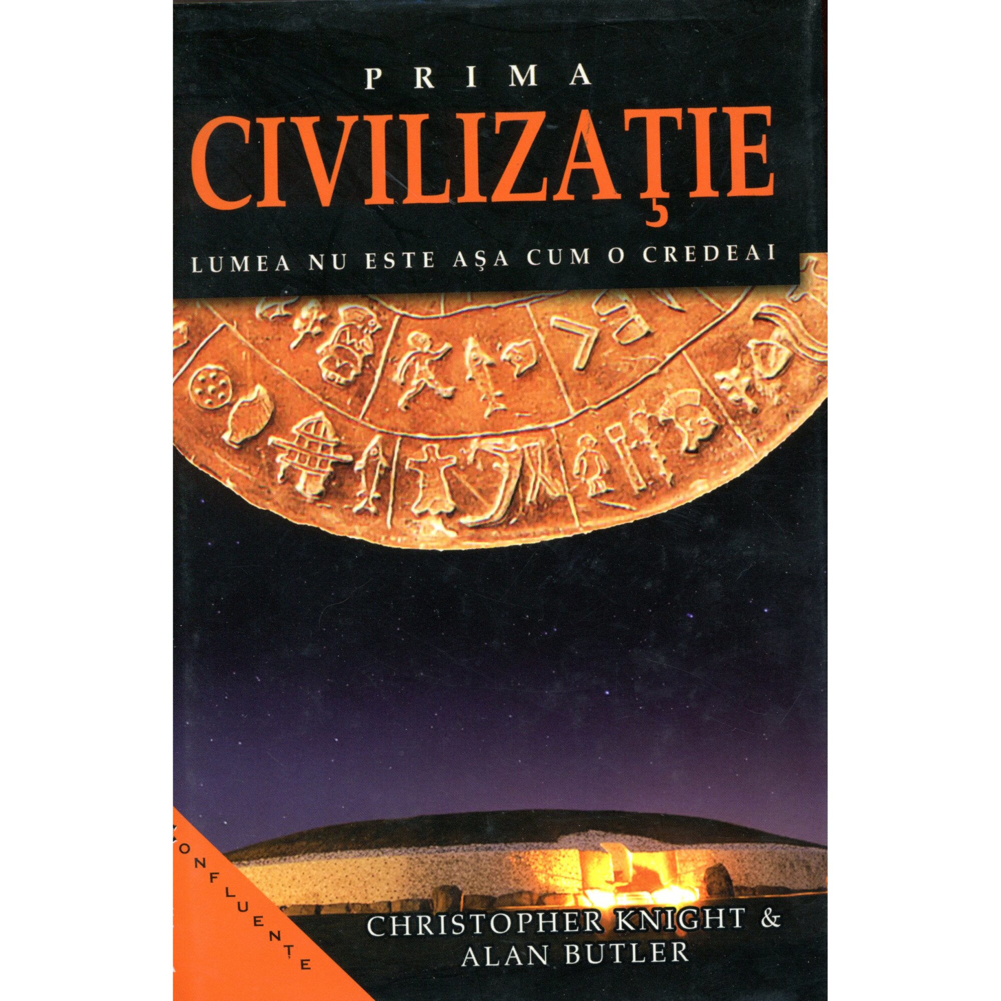 Prima civilizatie - Christopher Knight - eMAG.ro
