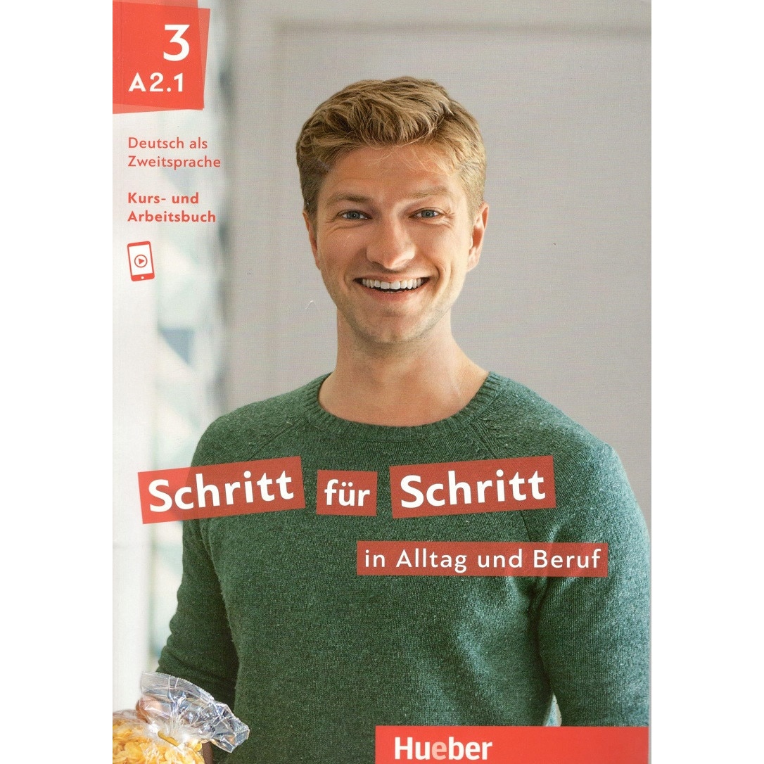 Schritt für Schritt in Alltag und Beruf 3 Kursbuch + Arbeitsbuch ; Daniela Niebisch - eMAG.ro