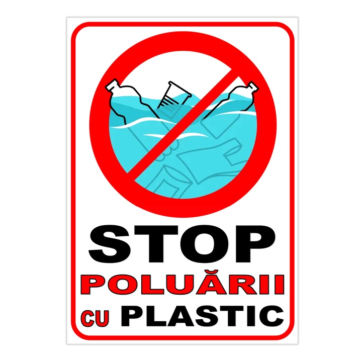 Indicator PVC A4 – STOP POLUARII CU PLASTIC - eMAG.ro