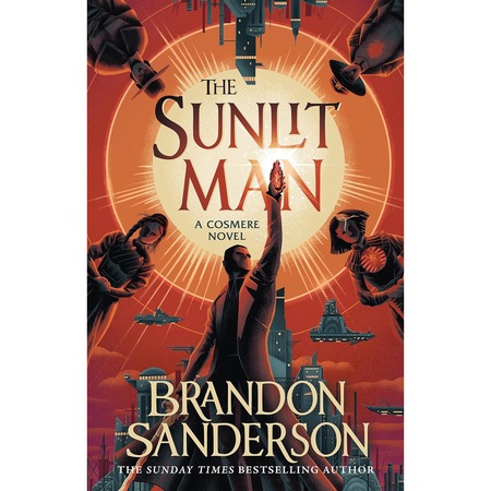 The Sunlit Man - Brandon Sanderson, editia 2024 - eMAG.ro