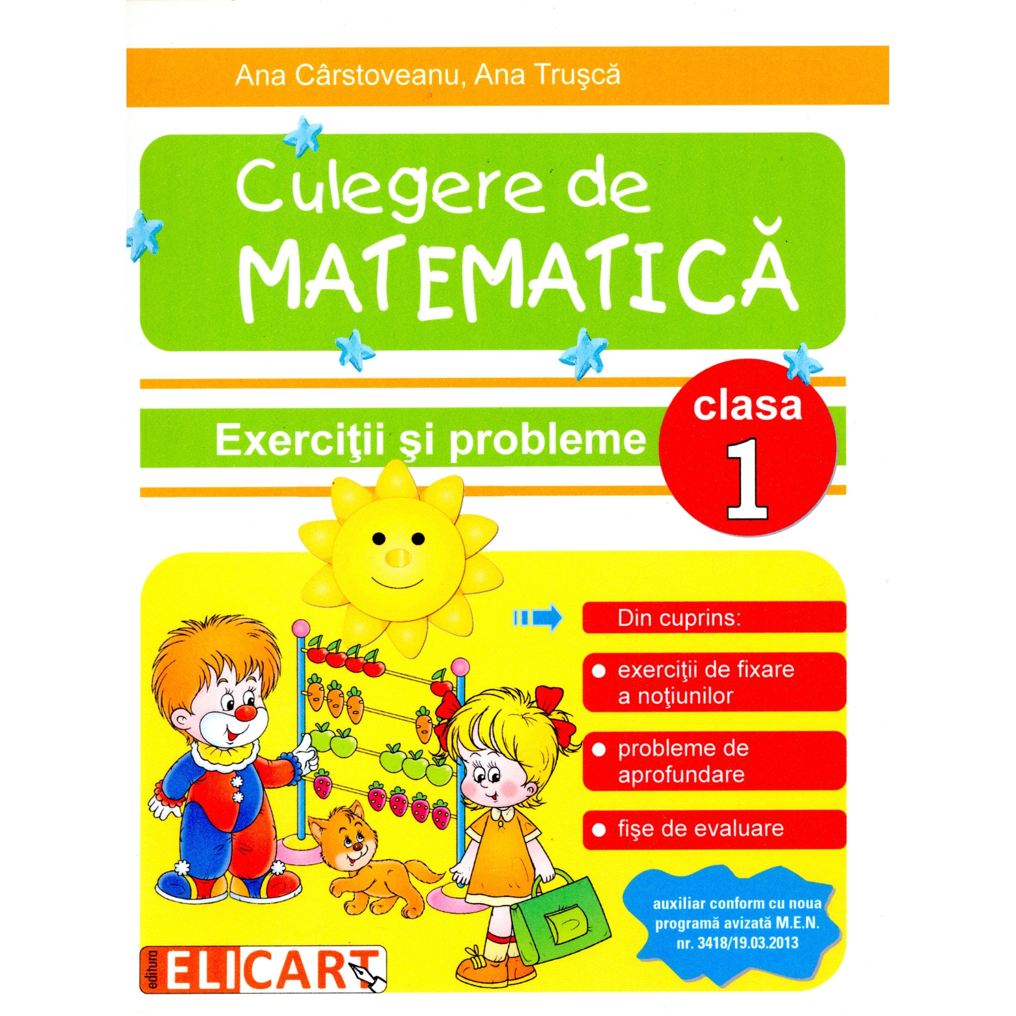 Culegere de matematica clasa I - Ana Carstoveanu - eMAG.ro