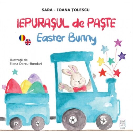 Iepurasul de Paste, Sara - Ioana Tolescu, editie bilingva romana ...