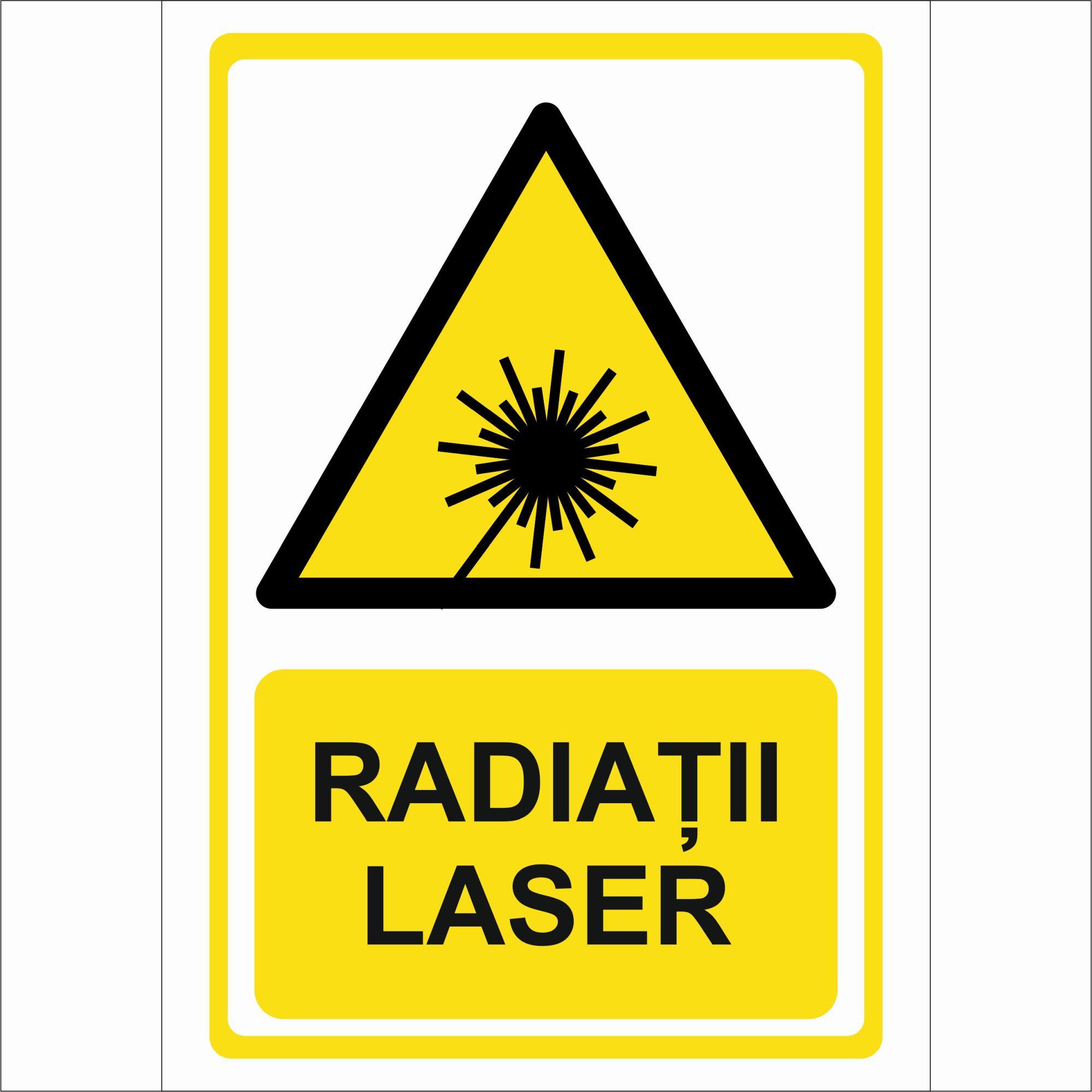 Indicator de avertizare Radiatii laser, autocolant hartie, format A6 ...