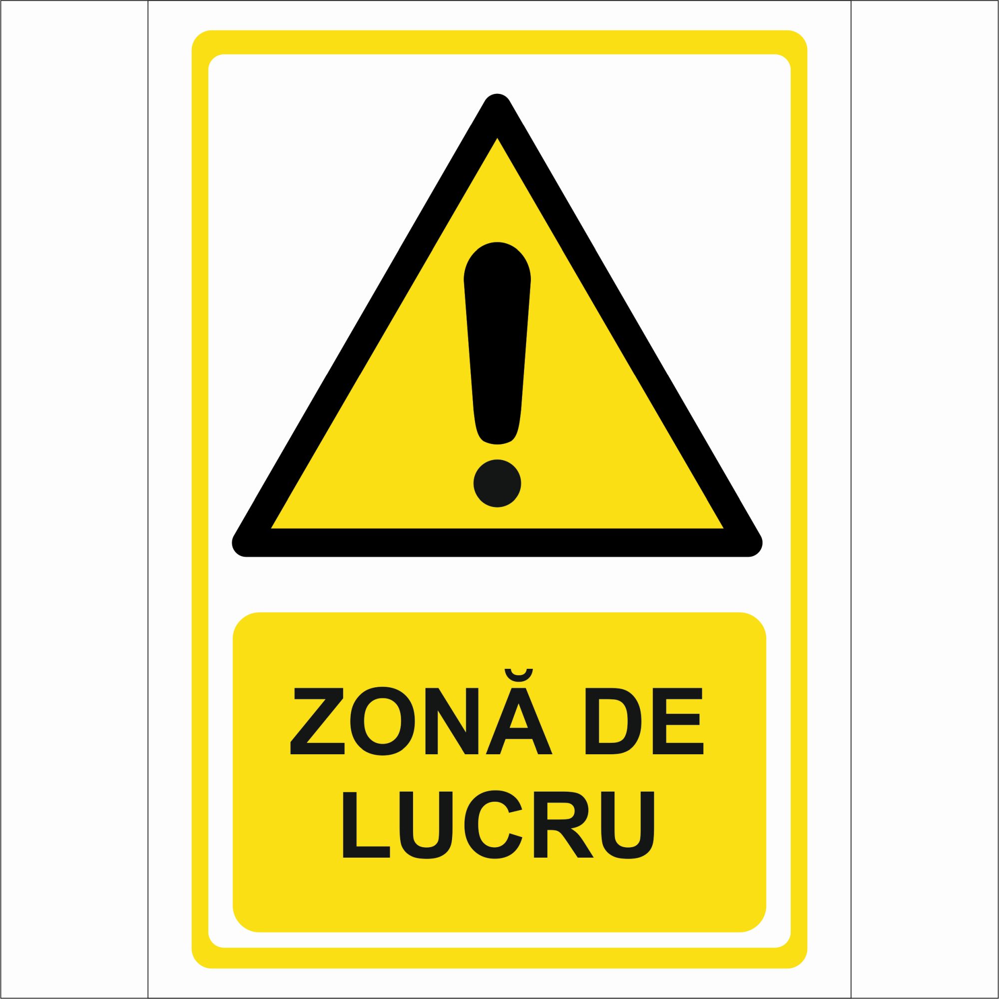 Indicator de avertizare Zona de lucru, autocolant hartie, format A6 ...