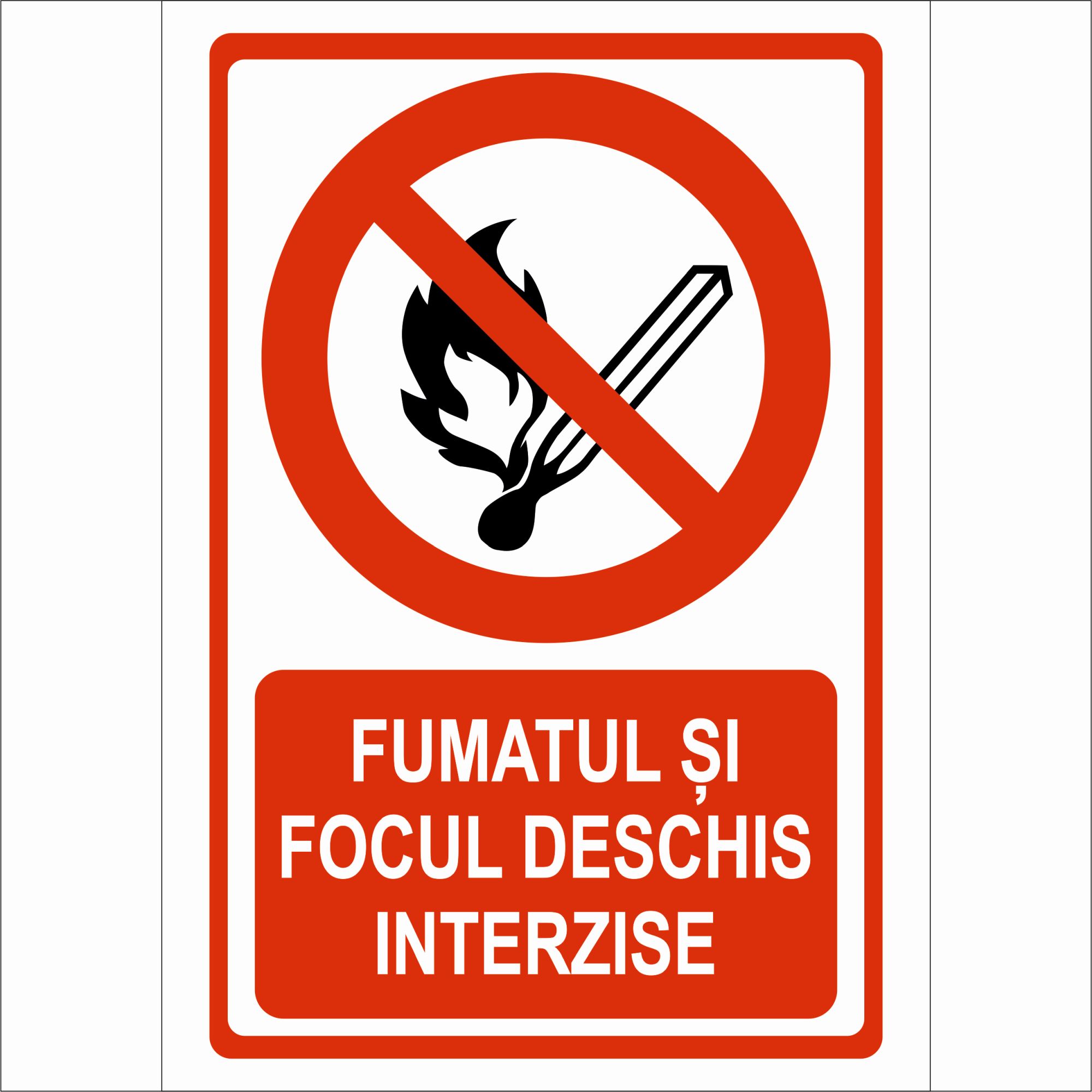 Indicator de interzicere Fumatul si focul deschis interzise, autocolant ...