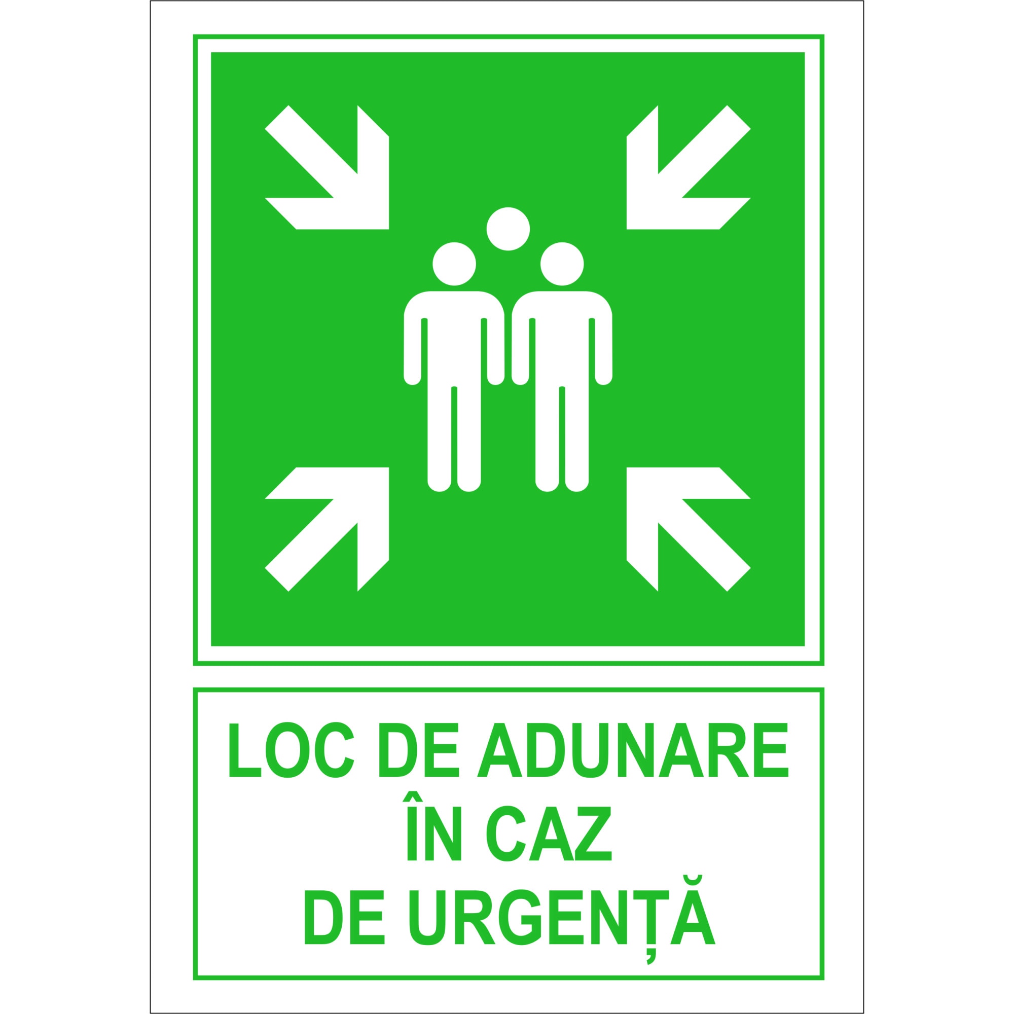 Indicator de prim ajutor si salvare Loc de adunare in caz de urgenta ...