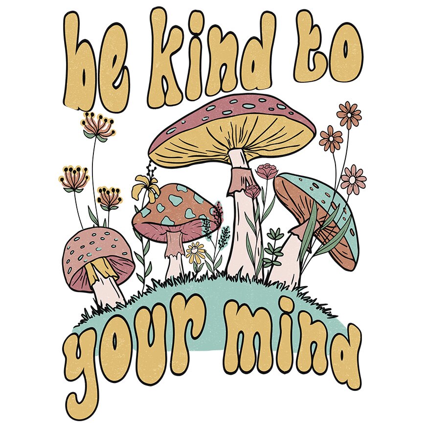 Sticker cu mesajul "Be kind to your mind", ilustratie, motivational ...