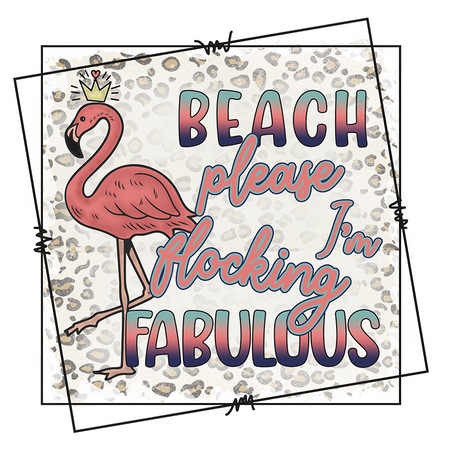 Sticker cu mesajul "Beach, please, I'm flocking fabulous", vara ...