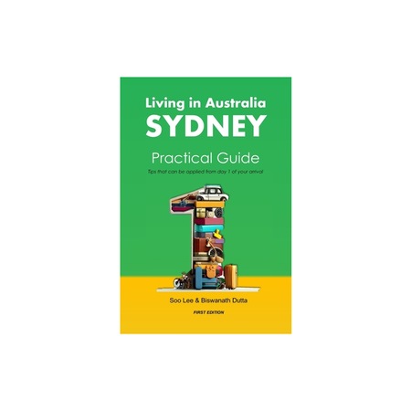 Living in Australia Sydney Practical Guide Tips that can be applied ...