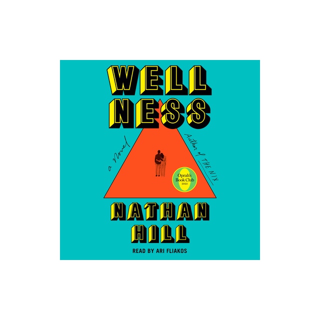 Wellness, Nathan Hill - eMAG.ro