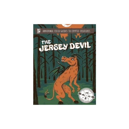 Abnormal Field Guides to Cryptic Creatures The Jersey Devil, World Book - eMAG.ro