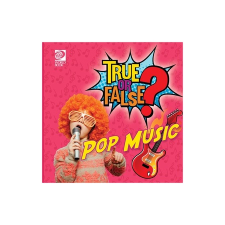 True or False? Pop Music, World Book - eMAG.ro