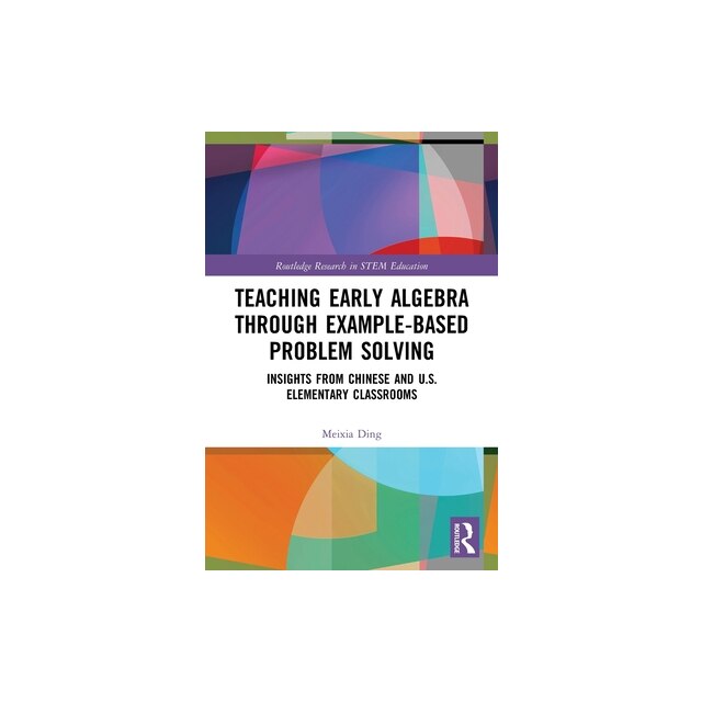 Teaching Early Algebra through Example-Based Problem Solving Insights ...