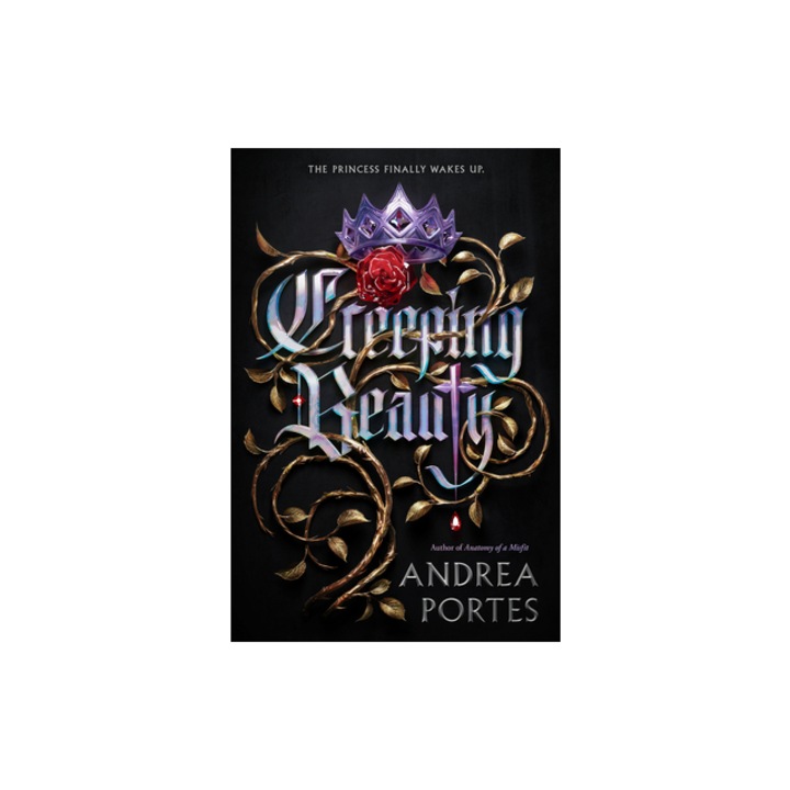 Creeping Beauty, Andrea Portes - eMAG.ro