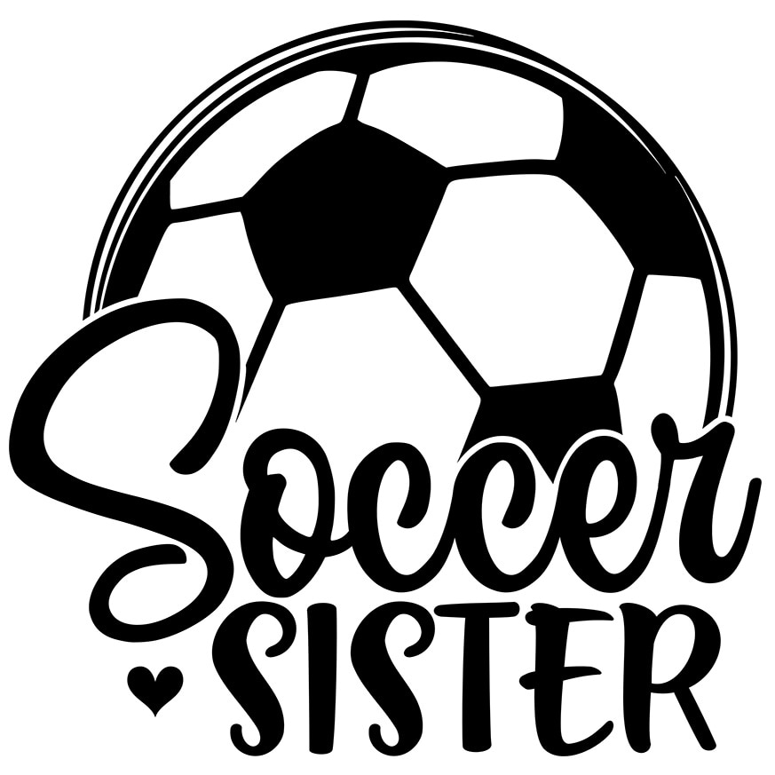 Sticker Cu Minge De Fotbal, Text In Engleza Soccer Sister, Surori Si ...
