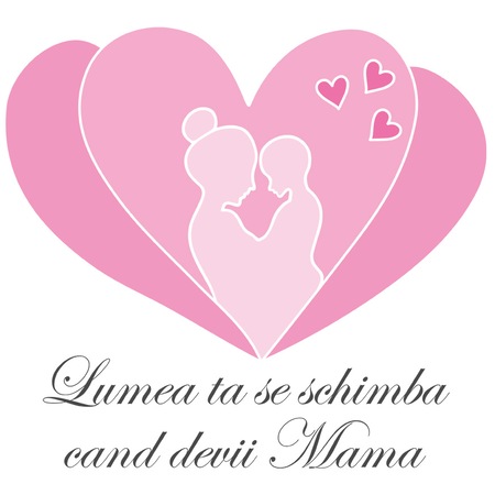 Sticker Cu Text Lumea Ta Se Schimba Cand Devii Mama, Femeie Copil In ...