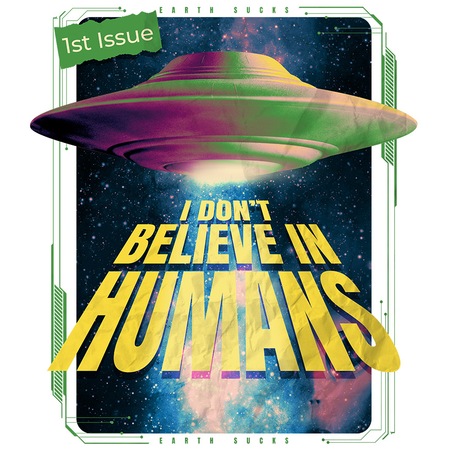 Sticker Cu Nava Spatiala, Text I Don't Belive In Humans, Univers ...