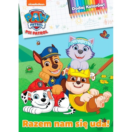 Carte de colorat Razem nam sie uda! Psi Patrol, Media Service Zawada ...