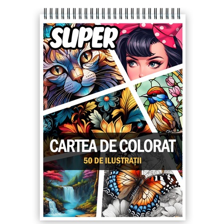 Super cartea de colorat pentru relaxare si antistres, un mix de 50 de ...