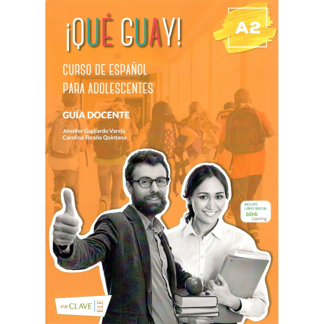 ¡Que guay! A2 – Guia docente ; Jennifer Gagliardo Varela - eMAG.ro