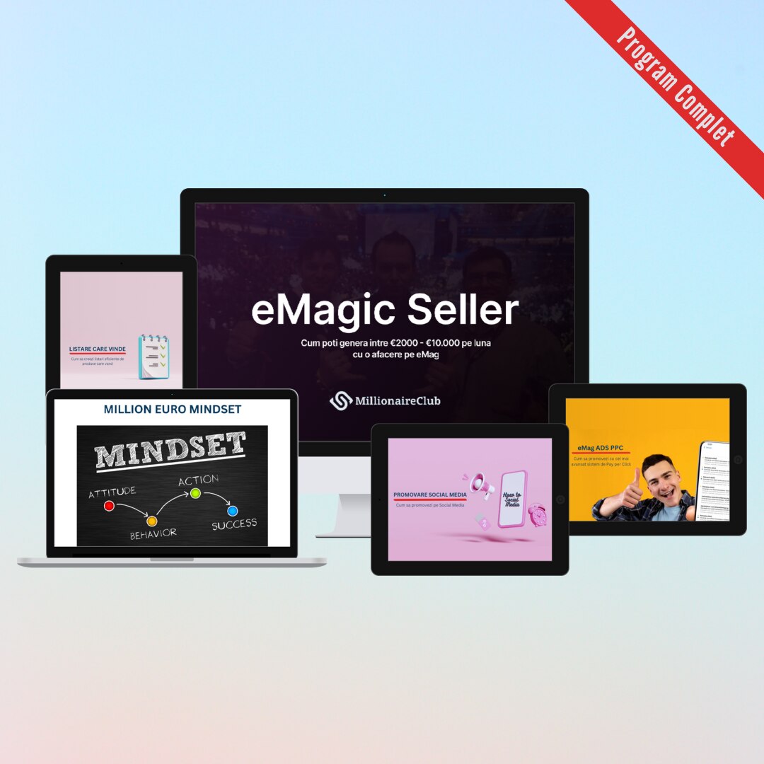 Program Complet eMagic Seller - Cum sa vinzi cu Succes pe eMAG ...