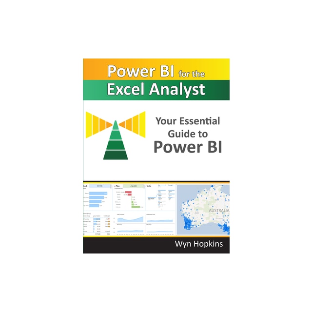 Power Bi for the Excel Analyst The Essential Guide to Starting Your ...