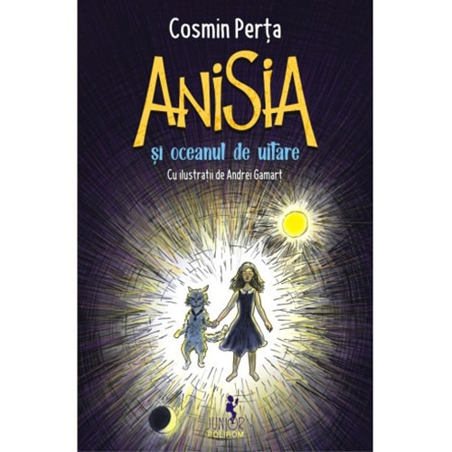 Anisia si oceanul de uitare, Cosmin Perta - eMAG.ro
