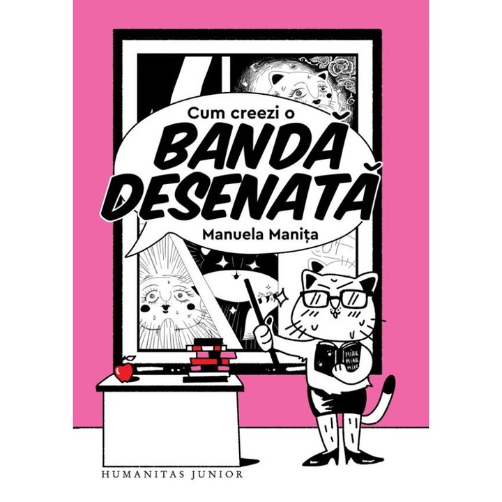 Cum Creezi O Banda Desenata - Manuela Manita - eMAG.ro