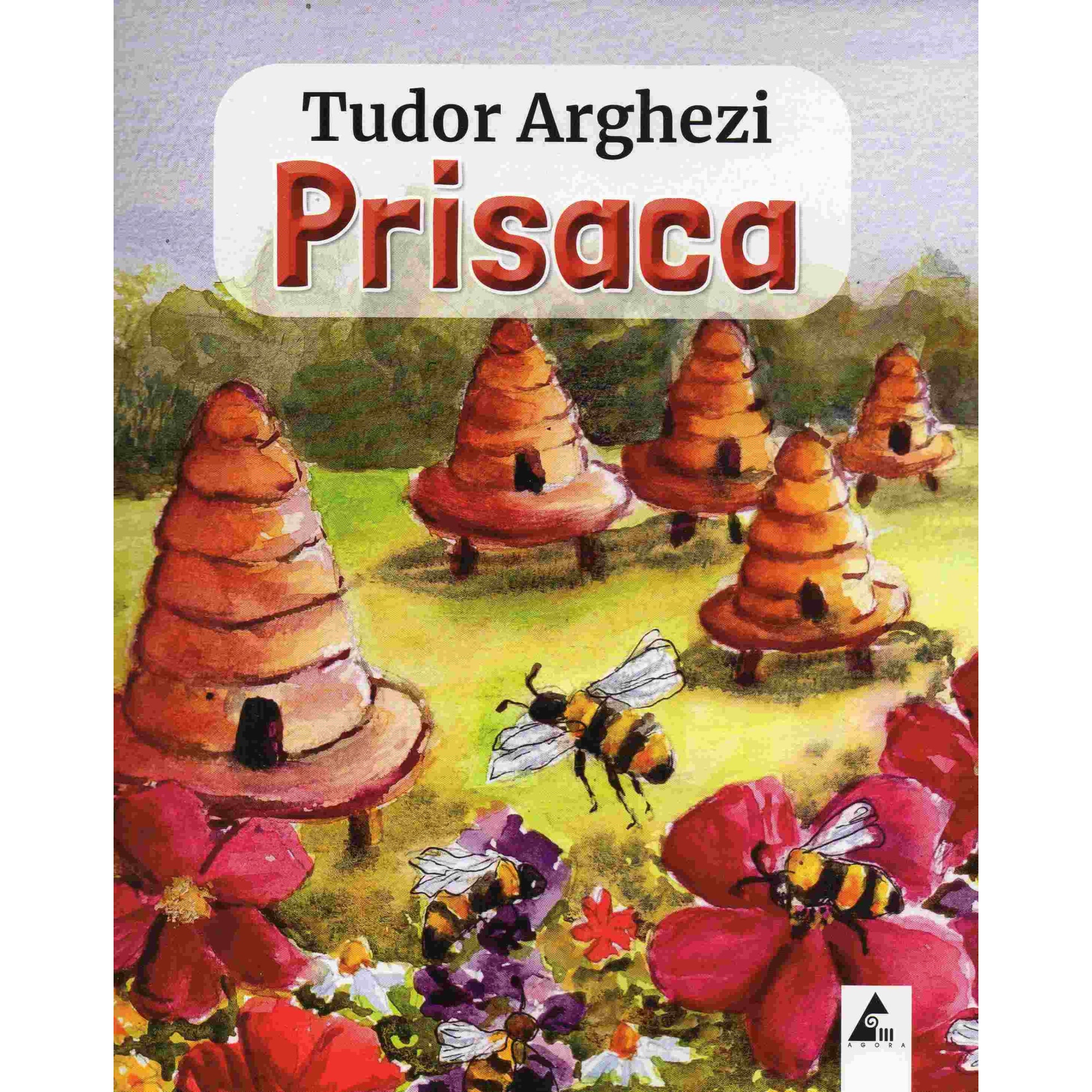 Prisaca - Tudor Arghezi - eMAG.ro