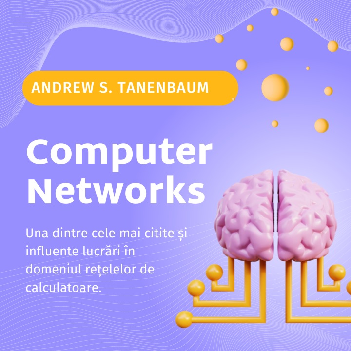COMPUTER NETWORKS - Andrew S. Tanenbaum - eMAG.ro