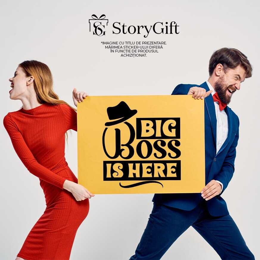 Sticker Exterior cu palarie si mesajul "Big boss is here" - marele sef ...