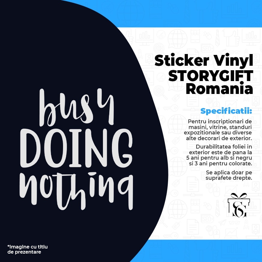 Sticker Exterior pentru cei care sunt ocupati sa faca nimic - amuzant ...
