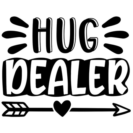 Sticker Exterior cu inimioara si textul "Hug dealer" - traficant de ...