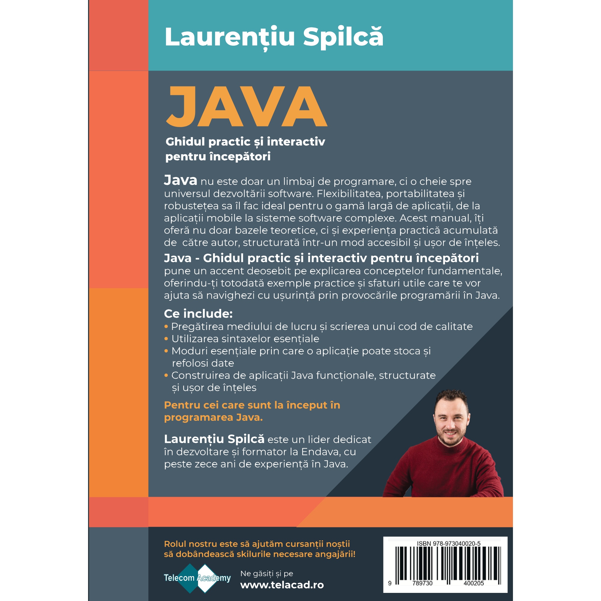 Java Ghidul practic si interactiv pentru incepatori, Laurentiu Spilca ...
