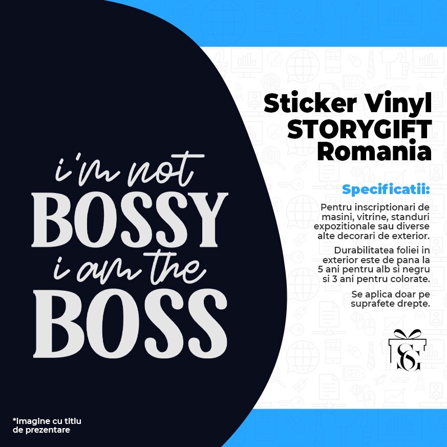 Sticker Exterior pentru cei care sunt cu adevarat patronii/sefii ...