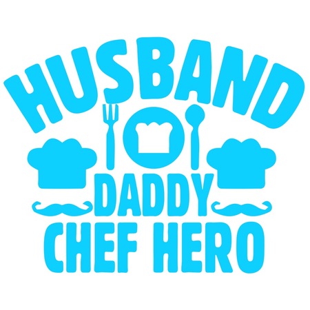 Sticker Exterior cu textul in limba engleza "Husband, daddy, chef hero ...