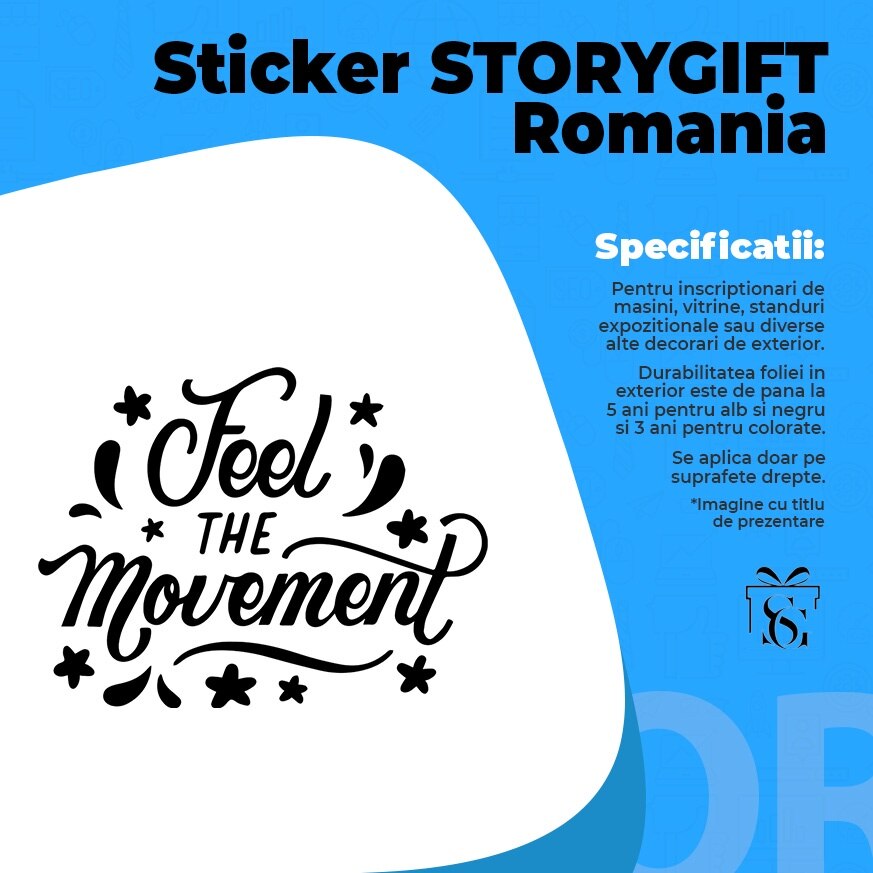 Sticker Exterior cu stelute pentru pasionatii de dans cu mesajul "Simte ...