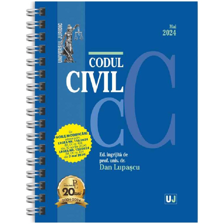 Codul civil mai 2024 (editie spiralata), Lupascu Dan - eMAG.ro