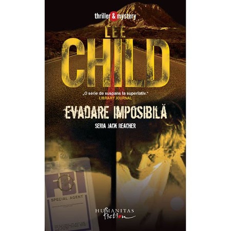 Evadare imposibila - Lee Child - eMAG.ro