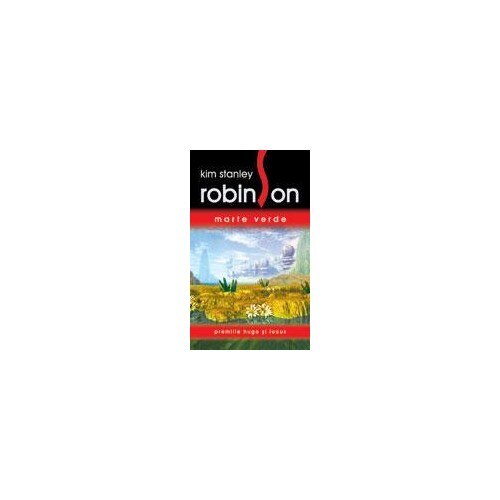 Marte Verde (vol.2) - Kim Stanley Robinson - eMAG.ro