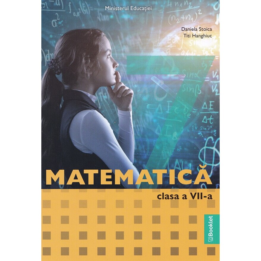Matematica - Clasa 7 - Manual - Maria-daniela Stoica, Titi Hanghiuc ...