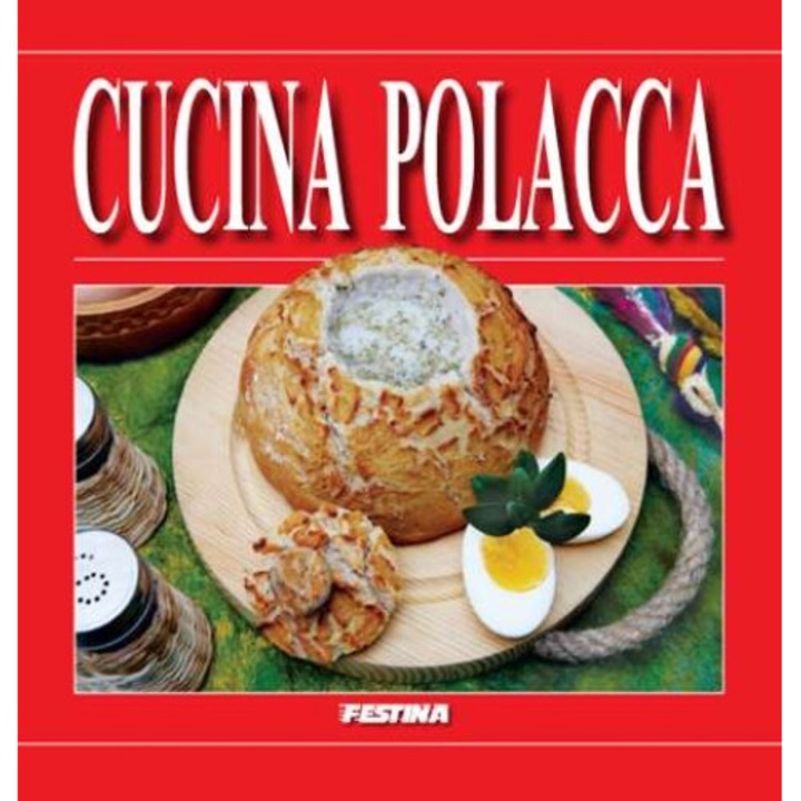 Polska kuchnia wer. wloska, Rafal Jablonski, 2016 - eMAG.ro