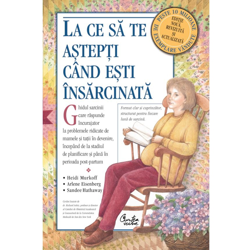 La ce sa te astepti cand esti insarcinata - Heidi Murkoff, Arlene ...