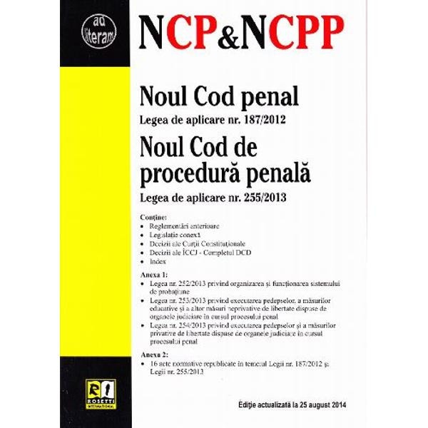 Noul Cod penal. Noul Cod de procedura penala act. 25 august 2014 - eMAG.ro