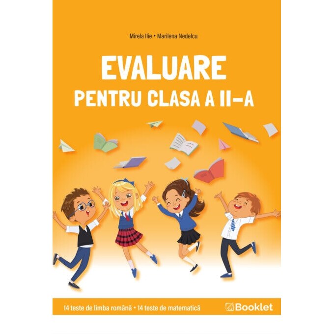 Limba Romana Si Matematica. Evaluare Pentru Clasa 2 - Caiet De Lucru - Mirela Ilie, Marilena ...