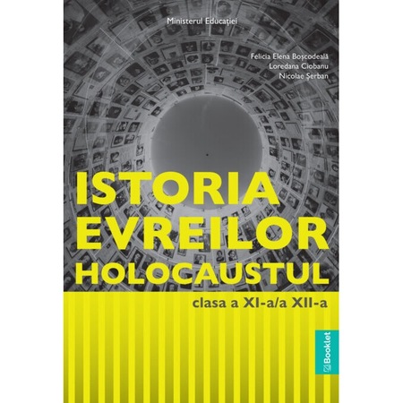 Istoria evreilor Holocaustul manual pentru clasa a XI-a si a XII-a ...