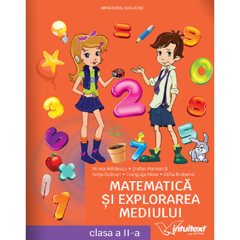 Matematica Si Explorarea Mediului - Clasa 2 - Manual - Mirela Mihaescu ...