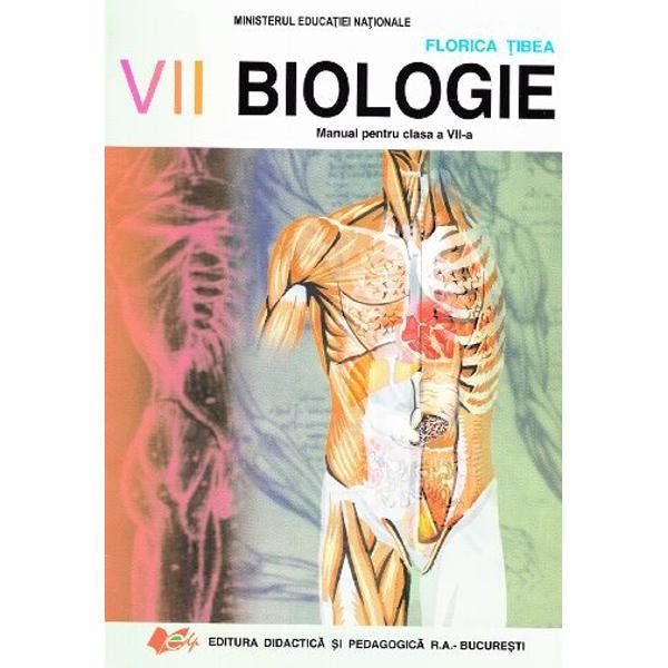 Manual biologie clasa 7 ed.2014 - Florica Tibea - eMAG.ro