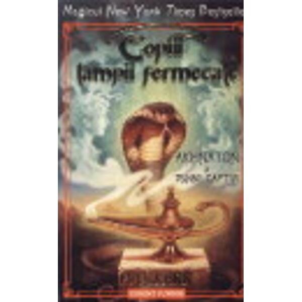 Copiii Lampii Fermecate - Akhnaton Si Djinii Captivi - P.B. Kerr - eMAG.ro